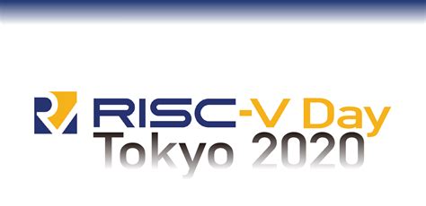 RISC-V-Day-Tokyo-2020-Slide | RISC-V 協会 | RISC-V Association