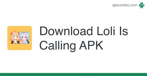 Loli Is Calling APK (Android App) - Free Download