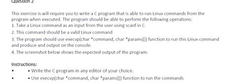 Solved Question This Exercise Is Will Require You To Write Chegg