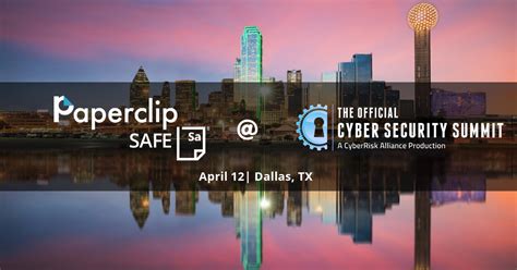 Paperclip Safe To Present Keynote At Dallas Cyber Security Summit