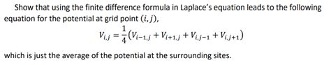 Solved Show That Using The Finite Difference Formula In