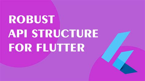 Robust Api Structure For Flutter Hello Flutter Birds When Your App By Sumeet Rukeja