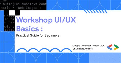 Workshop Uiux Basics Practical Guide For Beginners Dicoding Indonesia