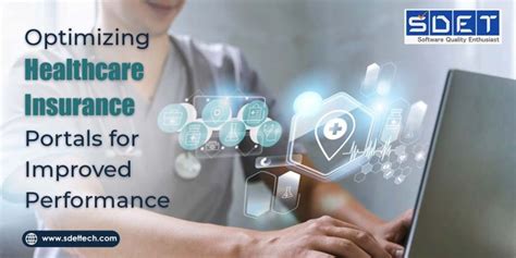 Healthtech Insuranceinnovation Portaloptimization Sdettech Sdet Tech