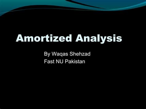 Amortized Ppt