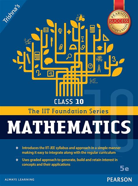 Iit Foundation Series Of Mathematics Class 10 Fifth System Trishna