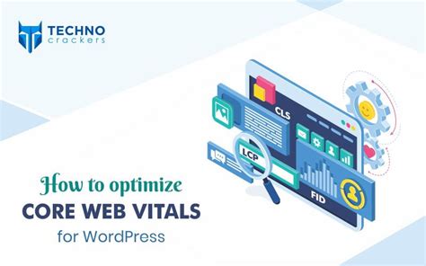 how to optimize core web vitals for wordpress technocrackers