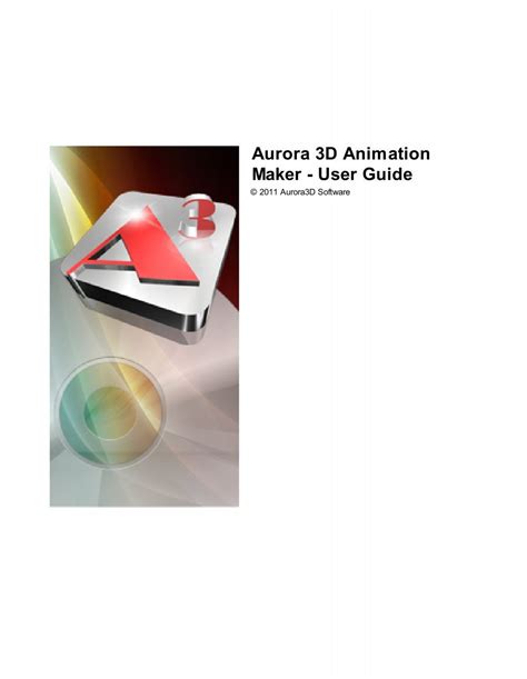 Aurora 3d Animation Maker User Guide Aurora3d Software