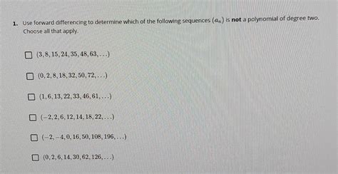solved 1 use forward differencing to determine which of the
