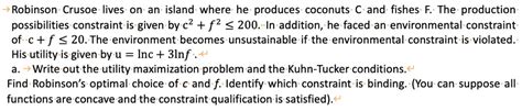 Solved Robinson Crusoe Lives On An Island Where He Produces Coconuts C