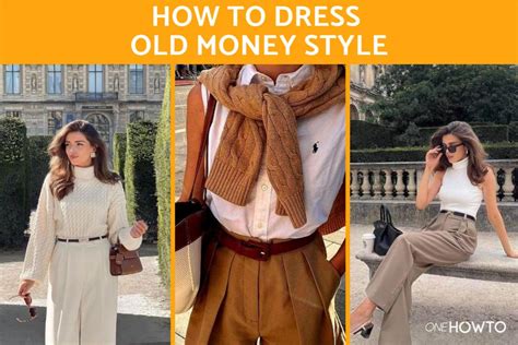 Old Money Style Explained Easy Tips To Dress The Look