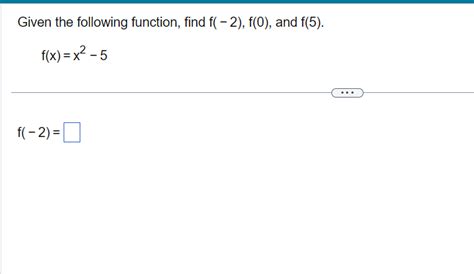 Solved Given The Following Function Find F−2f0 And