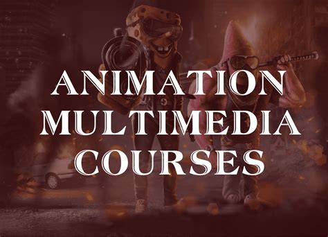 Multimedia Animation Courses