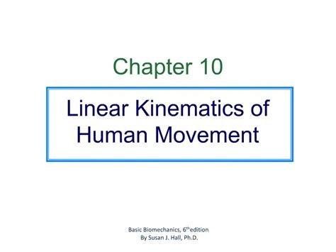 PPT Chapter 10 Linear Kinematics Of Human Movement PowerPoint Presentation ID 694049