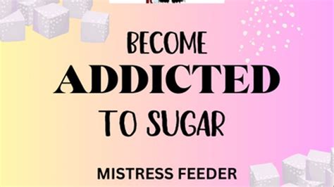 Addicting You To Sugar Feeder Mistress Wants You Fat Audio Mistress