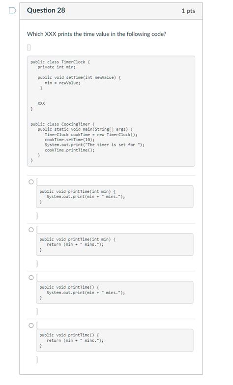Solved Which XXX Prints The Time Value In The Following Chegg Com