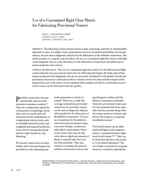 Use Of A Customized Rigid Clear Matrix For Fabricating Provisional