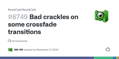Bad Crackles On Some Crossfade Transitions · Issue 6749 · Azuracast