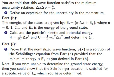 Solved In This Problem You Will Determine The Wave Function Chegg Com