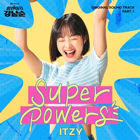 ‎strong Girl Nam Soon Original Television Soundtrack Pt1 Single Album By Itzy Apple Music