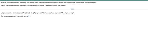 solved write the compound statement in symbolic form assign