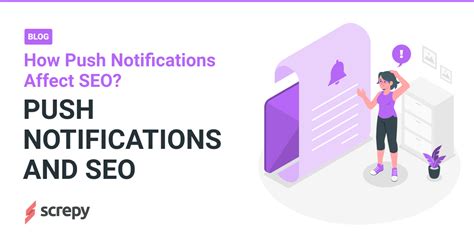Push Notifications And Seo How Push Notifications Affect Seo Screpy