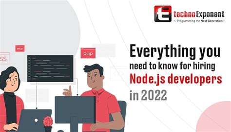 Everything You Need To Know For Hiring Node Js Developers In