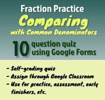 Rd Grade Math Comparing Fractions Self Grading Quiz Using Google Forms
