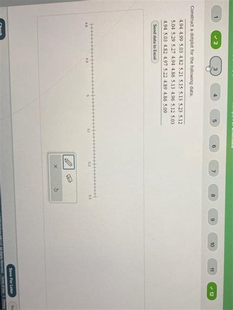 Solved 2 4 5 6 7 8 9 10 11 12 Construct A Dotplot For The
