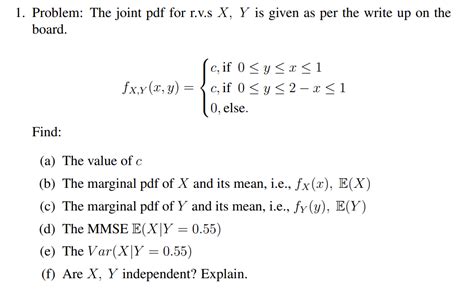 Solved Problem The Joint Pdf For R V S X Y Is Given Chegg