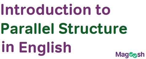 Introduction To Parallel Structure In English Magoosh Blog Toefl®️ Test