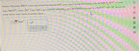 solved potassium thiocyanate kscn ﻿is often used to detect