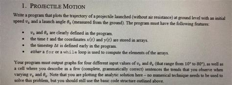 solved 1 projectile motion write a program that plots the