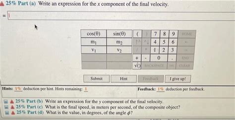 Solved 7 Problem 15 Two Asteroids Collide And Stick