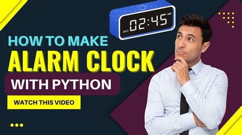 Alarm Clock How To Make Alarm Clock Using Python Only 15 Lines Of