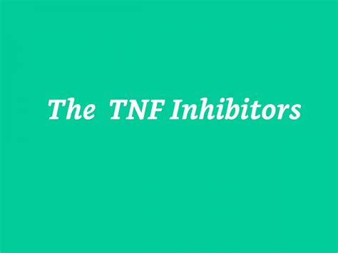 Tnf Inhibitors