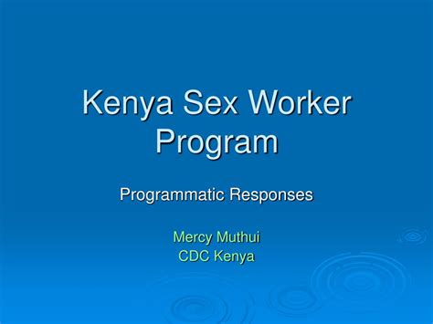Ppt Kenya Sex Worker Program Powerpoint Presentation Free Download