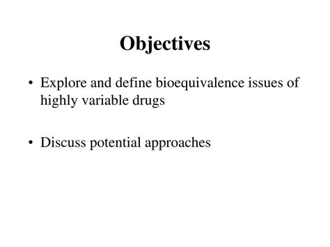 Ppt Using Product Development Information To Address The Bioequivalence Challenges Of Highly