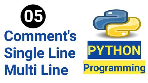 05 Python Tutorial Comments In Python And Single Line And Multi