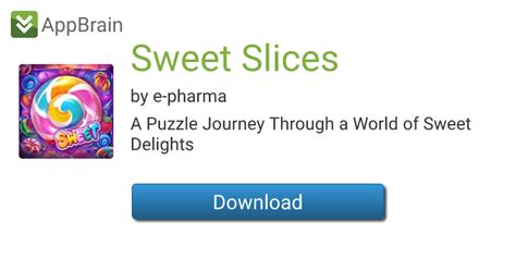 Sweet Slices For Android Free App Download
