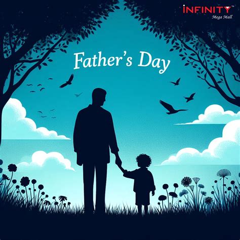 Wishing All The Amazing Dads A Happy Infinity Mega Mall