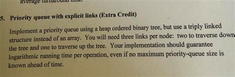 Solved Priority Queue With Explicit Links Extra Credit
