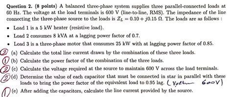 Solved Question Points A Balanced Three Phase System Chegg