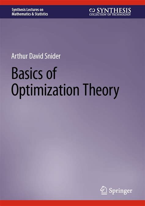 basics of optimization theory synthesis lectures on mathematics