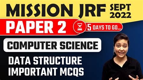 Ugc Net Computer Science Paper 2 2022 Cs By Aditi Maam Data Structure Important Mcqs Youtube
