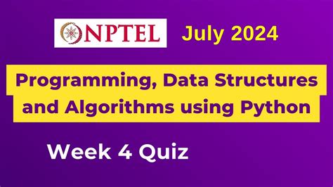 Nptel Programming Data Structures And Algorithms Using Python