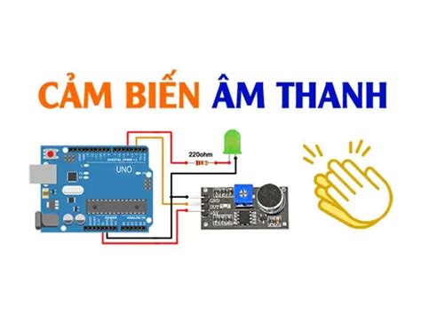 Sử Dụng Cảm Biến Âm Thanh Lm393 Với Arduino Sound Sensor Module With Sử Dụng Cảm Biến Âm Thanh Lm393 Với Arduino Sound Sensor Module With