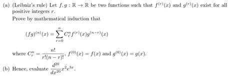 Solved A Leibniz S Rule Let F G R R Be Two Functions Chegg Com