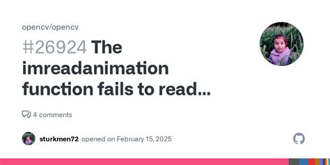 The Imreadanimation Function Fails To Read Some Animated S Correctly · Issue 26924 · Opencv