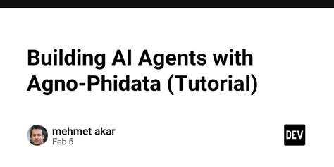 building ai agents with agno phidata tutorial ashpreet b